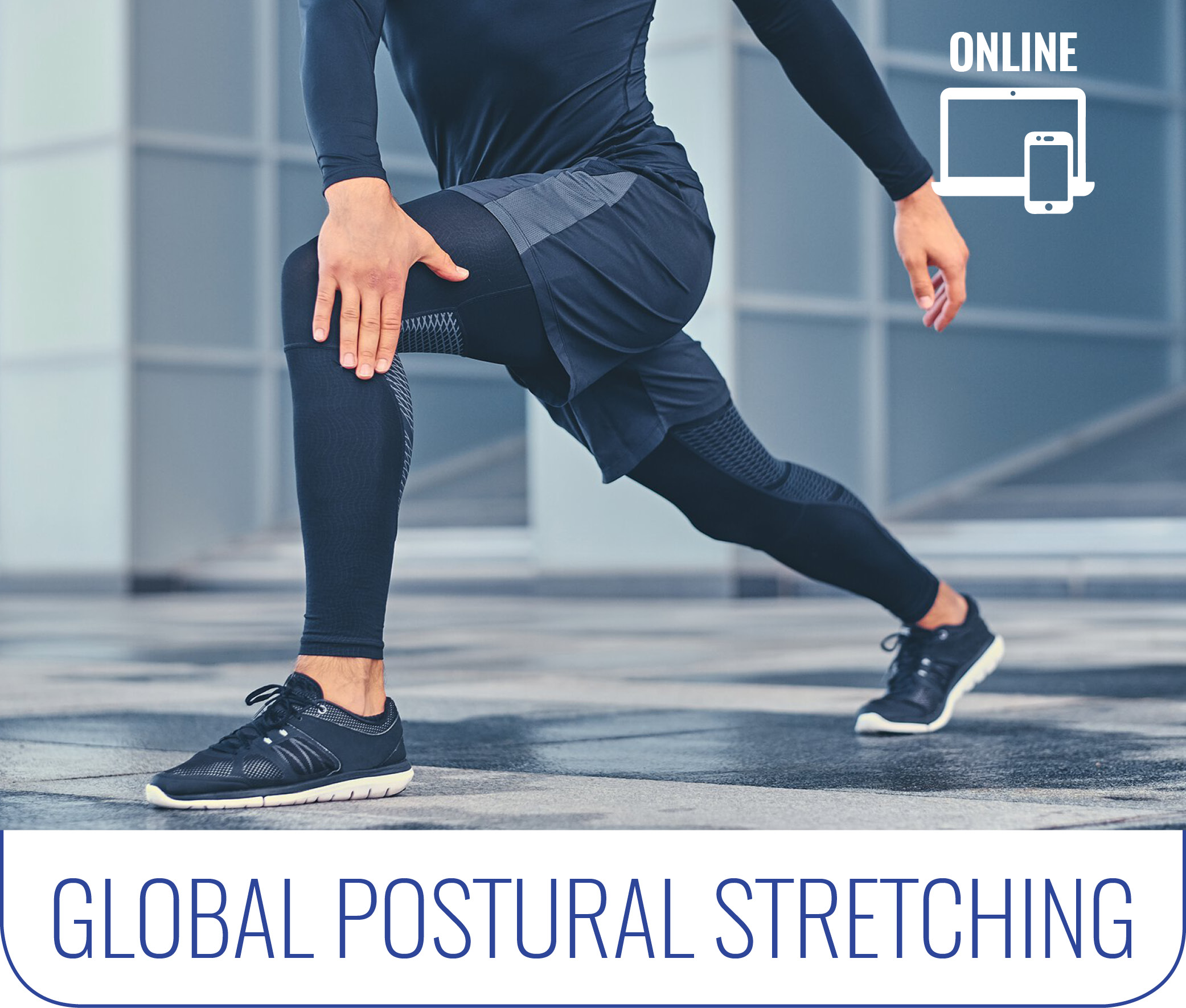 GLOBAL POSTURAL STRETCHING /Corso Online - FIF | Federazione Italiana ...