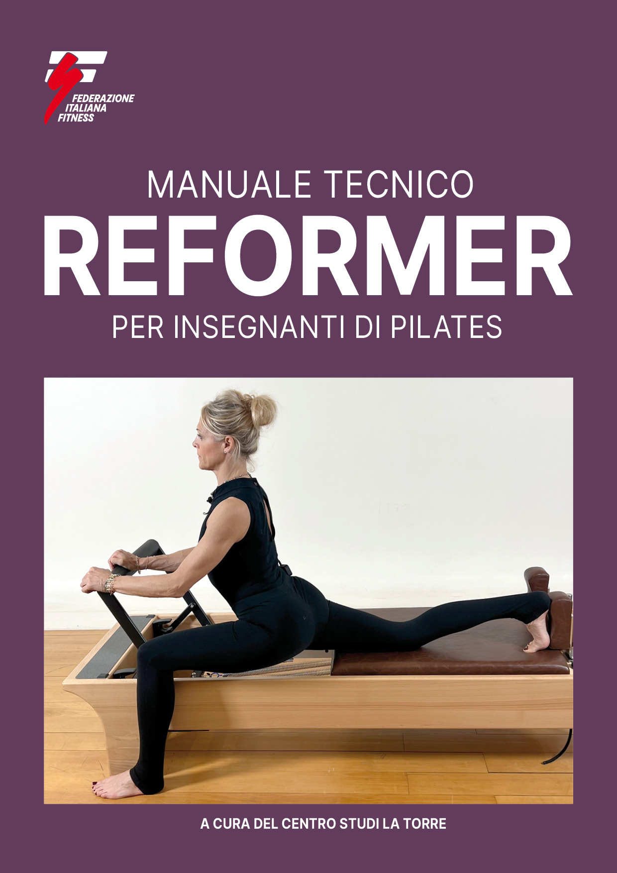 MANUALE DI REFORMER - FIF | Federazione Italiana Fitness - Riconosciuto ...